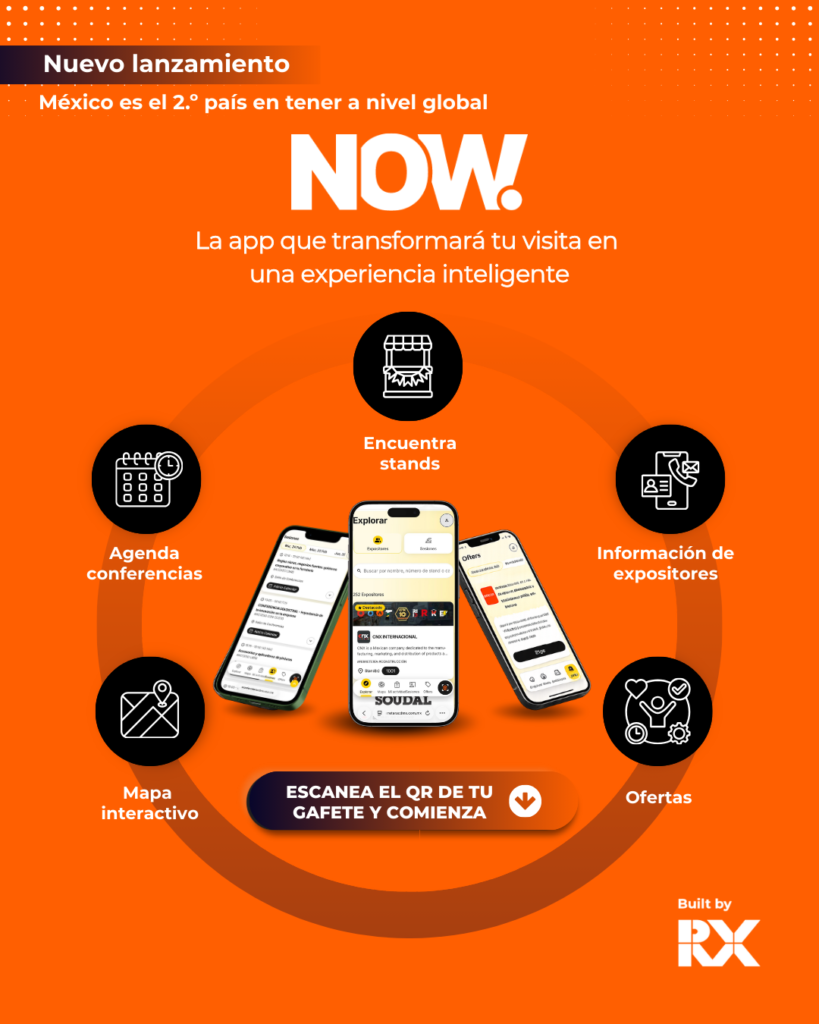 RX México presenta NOW!, la plataforma que transforma la experiencia en ...